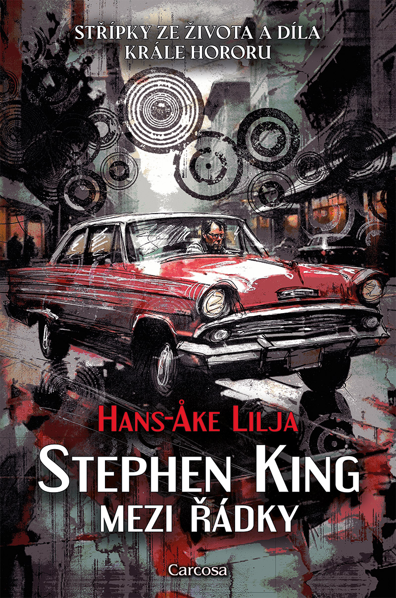 Stephen King: Mezi řádky - Hans-Åke Lilja - Carcosa